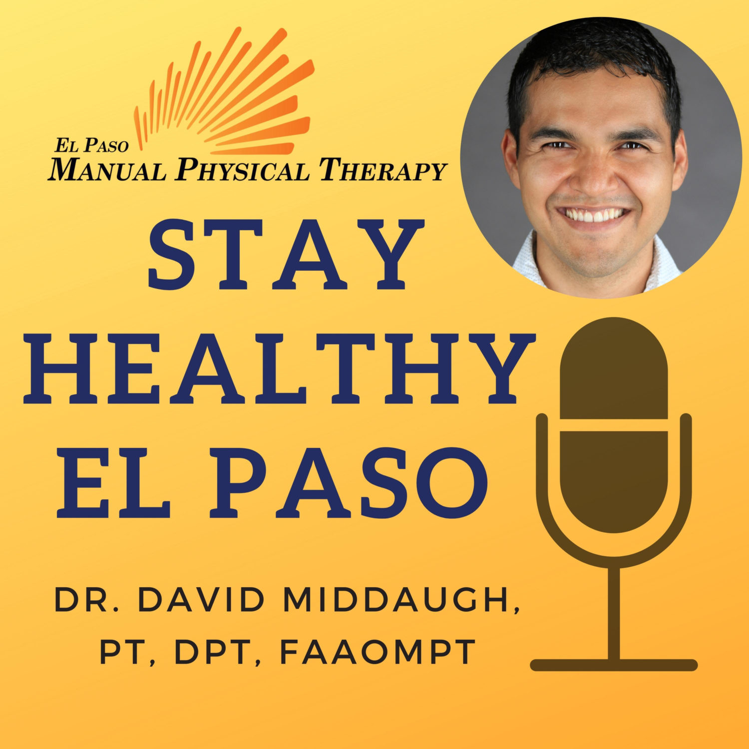 The Stay Healthy El Paso Podcast